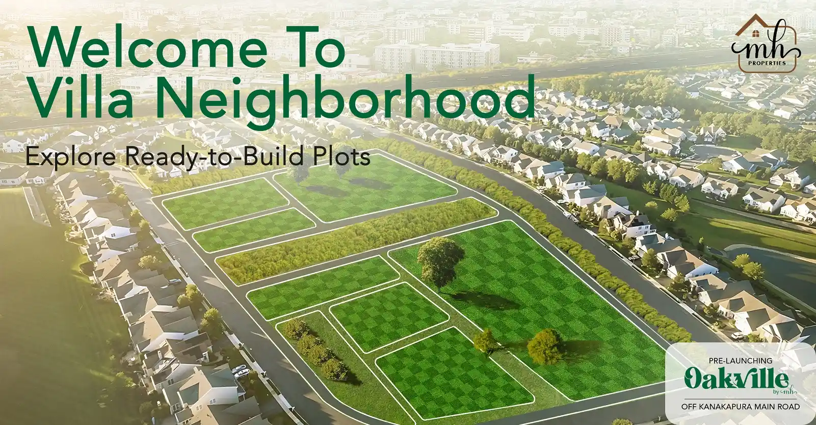 Oakville by MH | Villa Plots on Kanakapura Road Oakville by MH | Villa Plots on Kanakapura Road